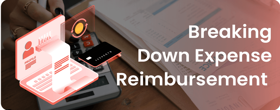 A Guide to Simplify Your Employee Expense Reimbursement Process